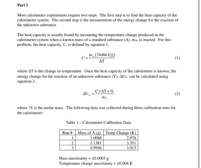 Solved Most calorimeter experiments require two steps. The | Chegg.com