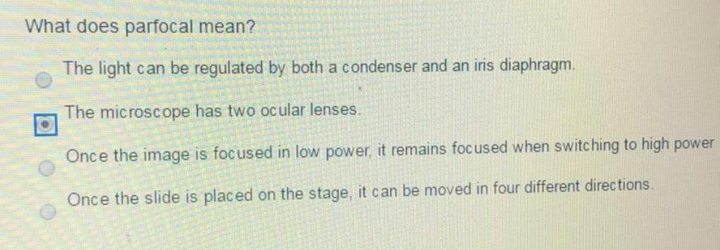 Solved What does parfocal mean? The light can be regulated | Chegg.com