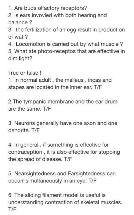 Solved 1. Are buds olfactory receptors? 2. is ears invovled | Chegg.com