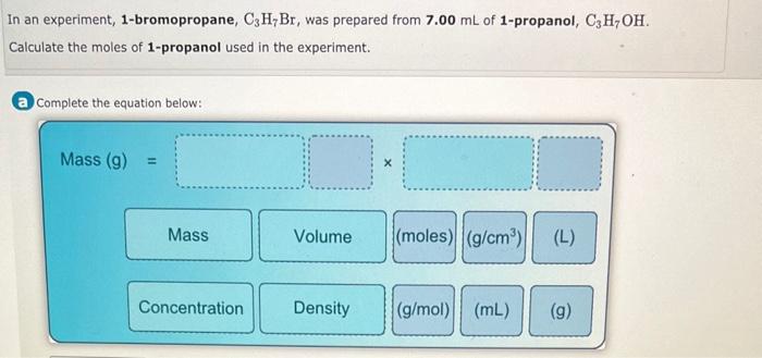 Solved an experiment, 1-bromopropane, C3H7Br, was prepared | Chegg.com