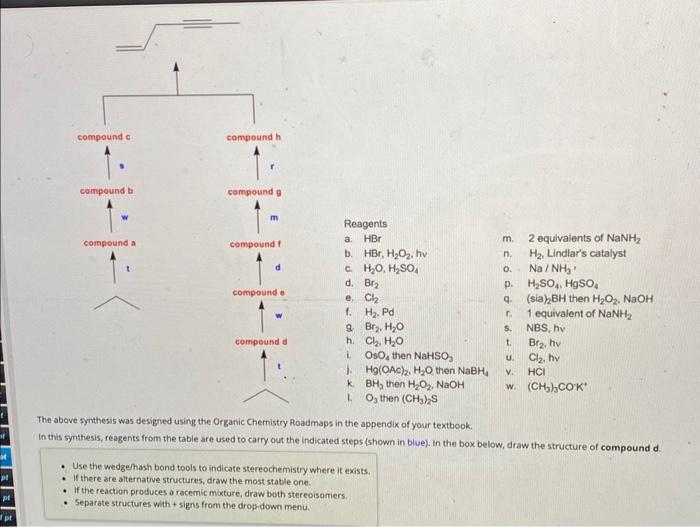Solved Reagents a. HBr m. 2 equivalents of NaNH2 b. | Chegg.com