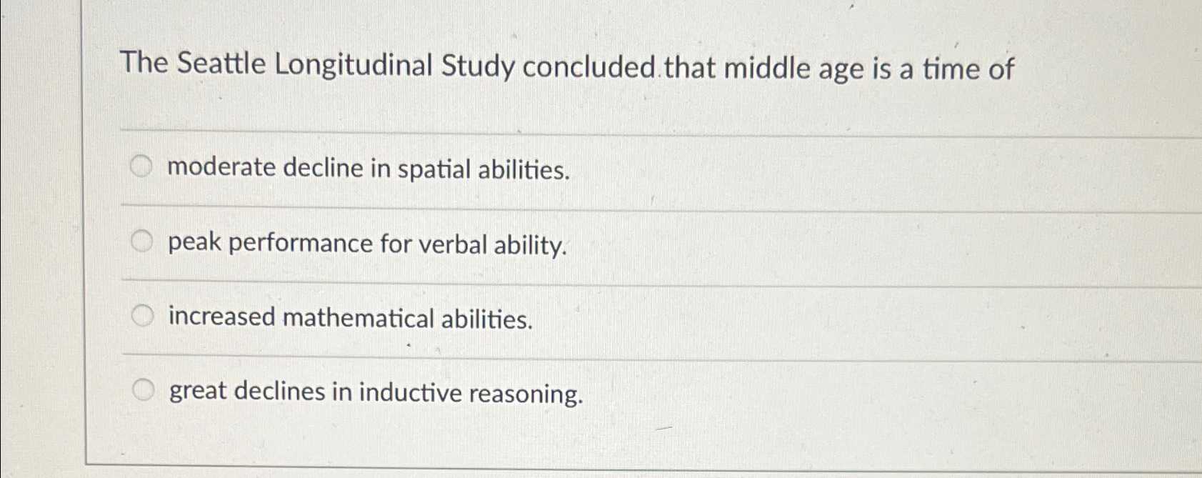 Solved The Seattle Longitudinal Study concluded that middle | Chegg.com