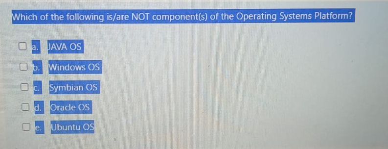 Solved Which of the following is/are NOT component(s) ﻿of | Chegg.com
