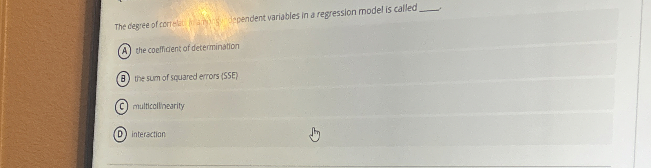 Solved The degree of correlati it aming dependent variables | Chegg.com