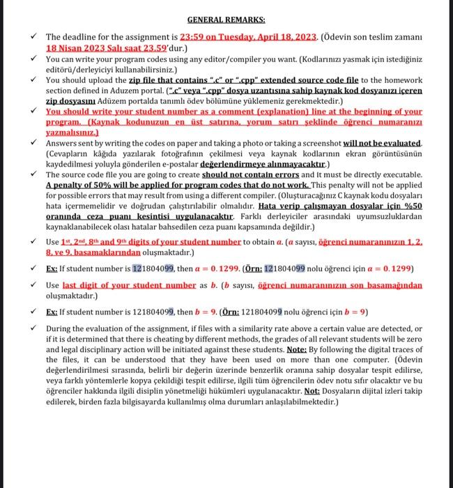 GENERAL REMARKS: The deadline for the assignment is | Chegg.com