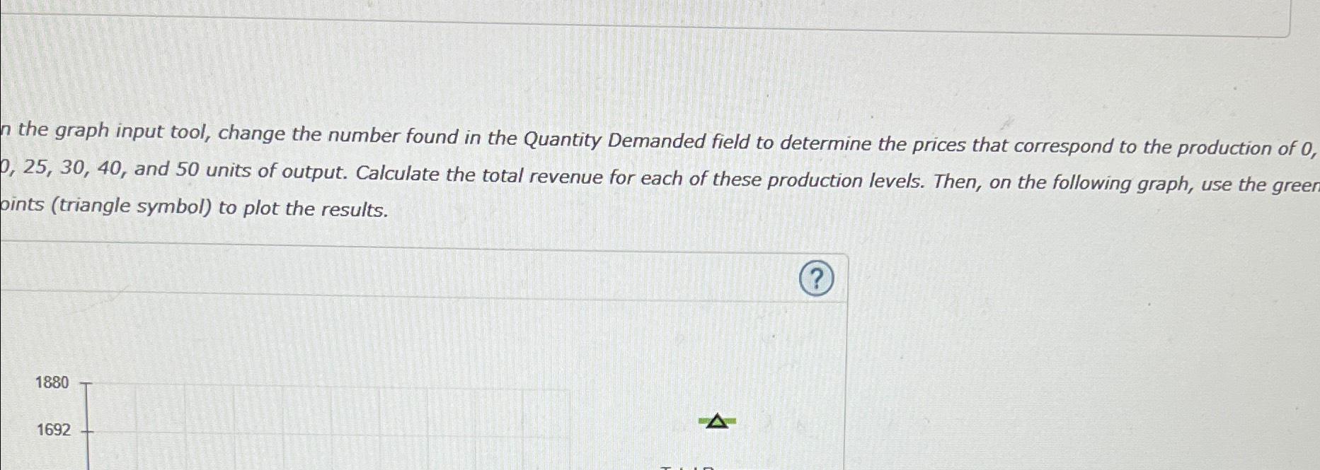 Solved n the graph input tool, change the number found in | Chegg.com