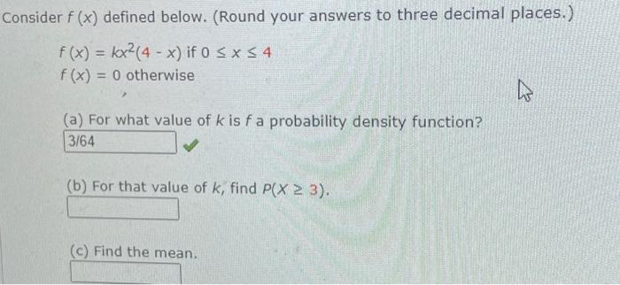 Solved onsider f(x) defined below. (Round your answers to | Chegg.com
