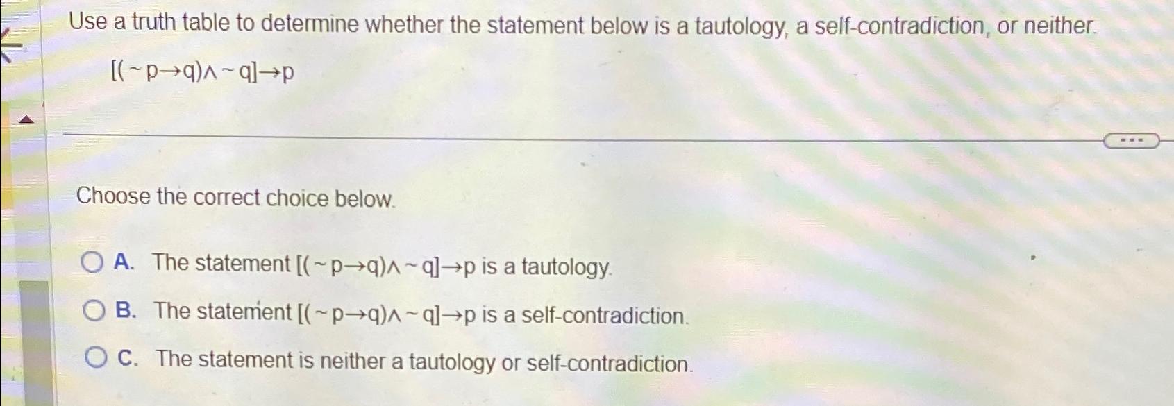 Solved Use a truth table to determine whether the statement | Chegg.com