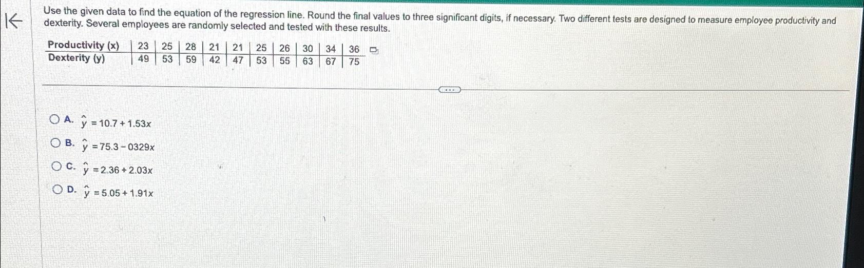 Solved dexterity. Several employees are randomly selected | Chegg.com