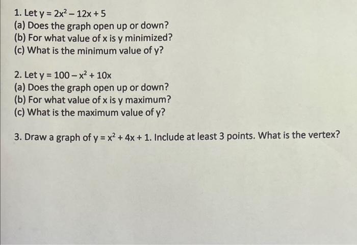 Solved 1. Let y=2x2−12x+5 (a) Does the graph open up or | Chegg.com Solved 1. Let y=2x2−12x+5 (a) Does the graph open up or | Chegg.com