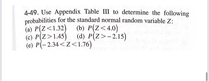 Solved 4-49. Use Appendix Table III to determine the | Chegg.com