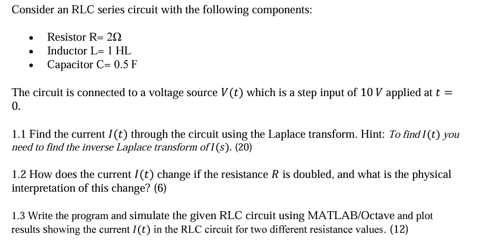 Consider an RLC series circuit with the following | Chegg.com