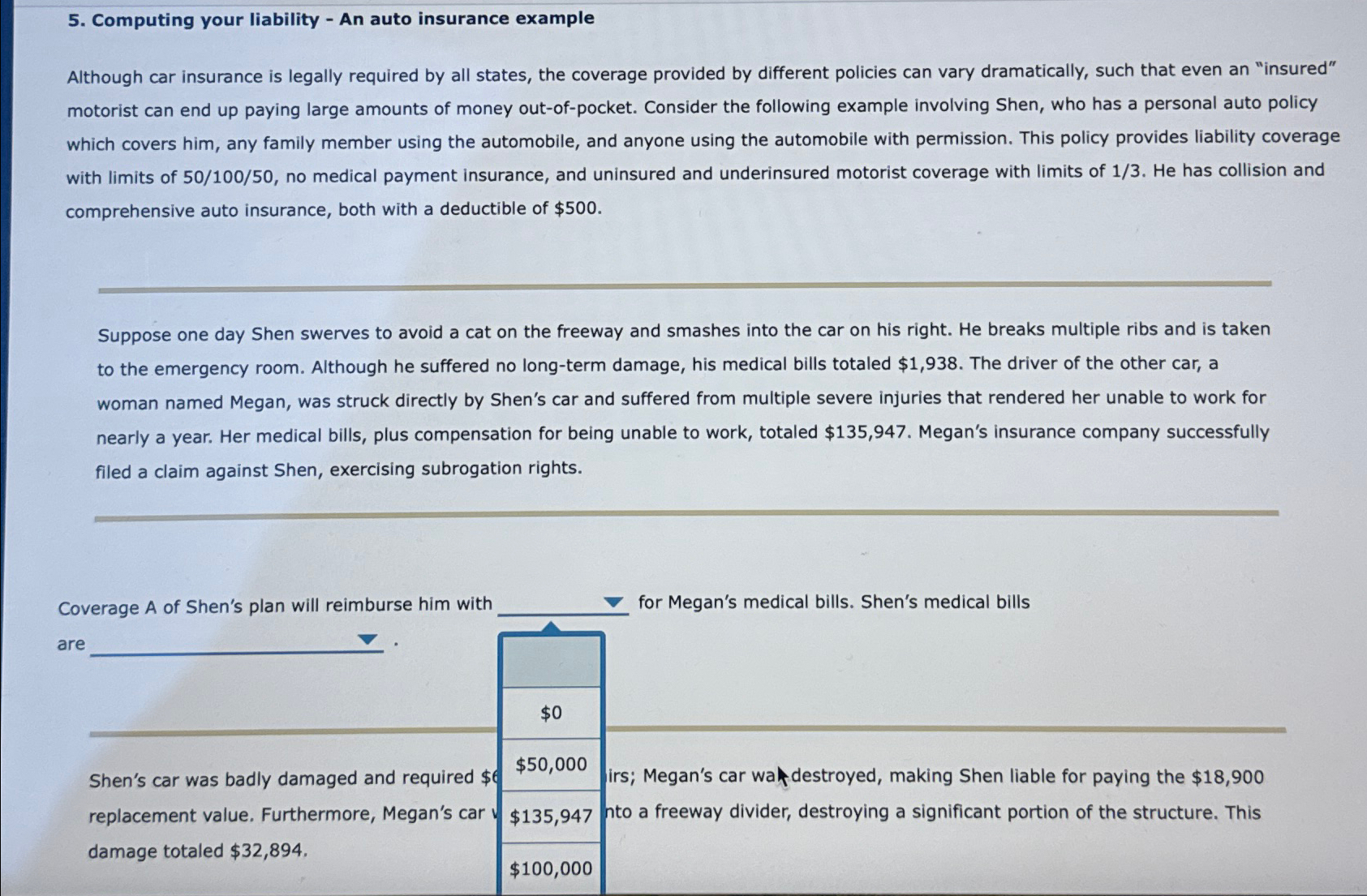 Solved Computing your liability - ﻿An auto insurance | Chegg.com