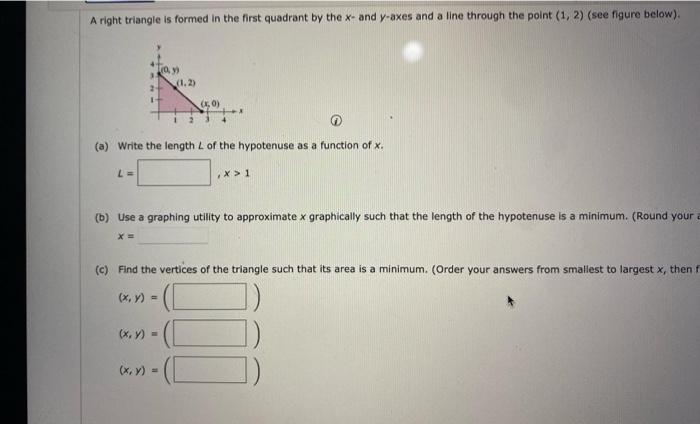 Solved A right triangle is formed in the first quadrant by | Chegg.com
