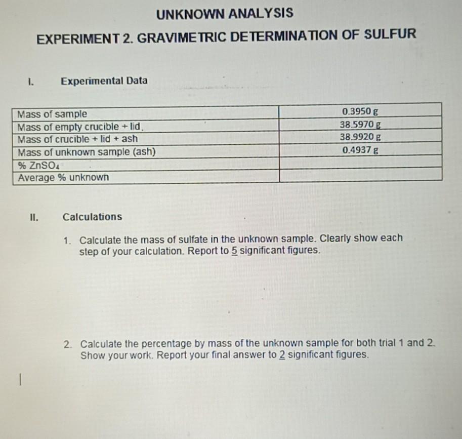 UNKNOWN ANALYSIS EXPERIMENT 2. GRAVIMETRIC | Chegg.com