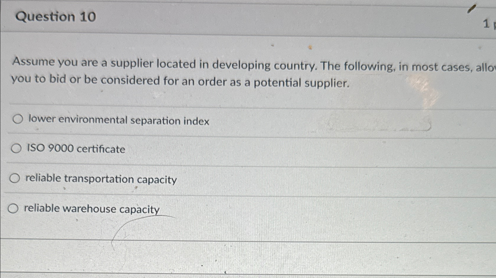 Solved Question 10Assume you are a supplier located in | Chegg.com