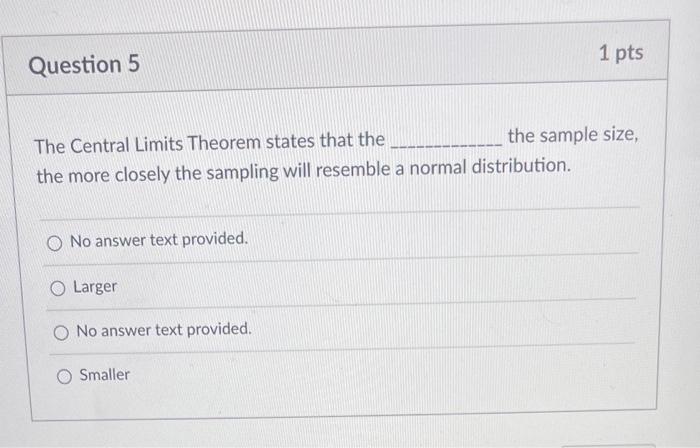 Solved The Central Limits Theorem states that the the sample | Chegg.com