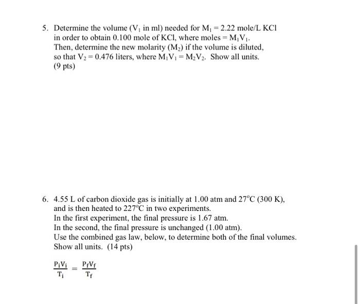 Solved 5. Determine the volume (V1 in ml) needed for M1=2.22 | Chegg.com
