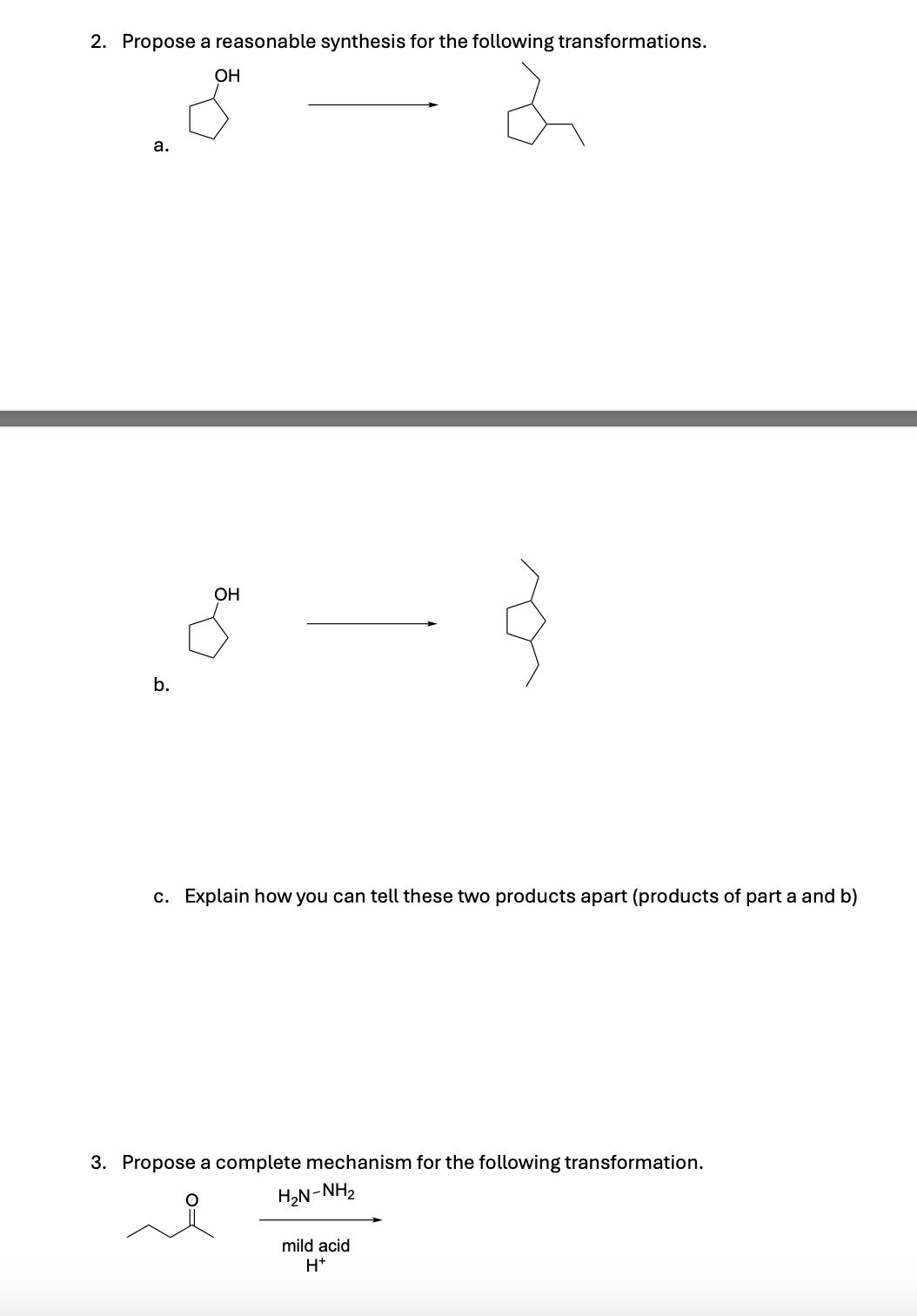 Solved 2. ﻿Propose a reasonable synthesis for the following | Chegg.com