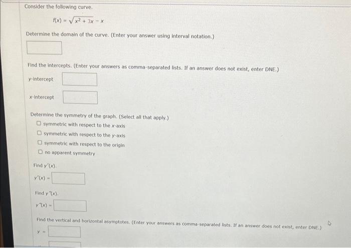 Solved Consider the following curve. f(x)=x2+3x−x Determine | Chegg.com