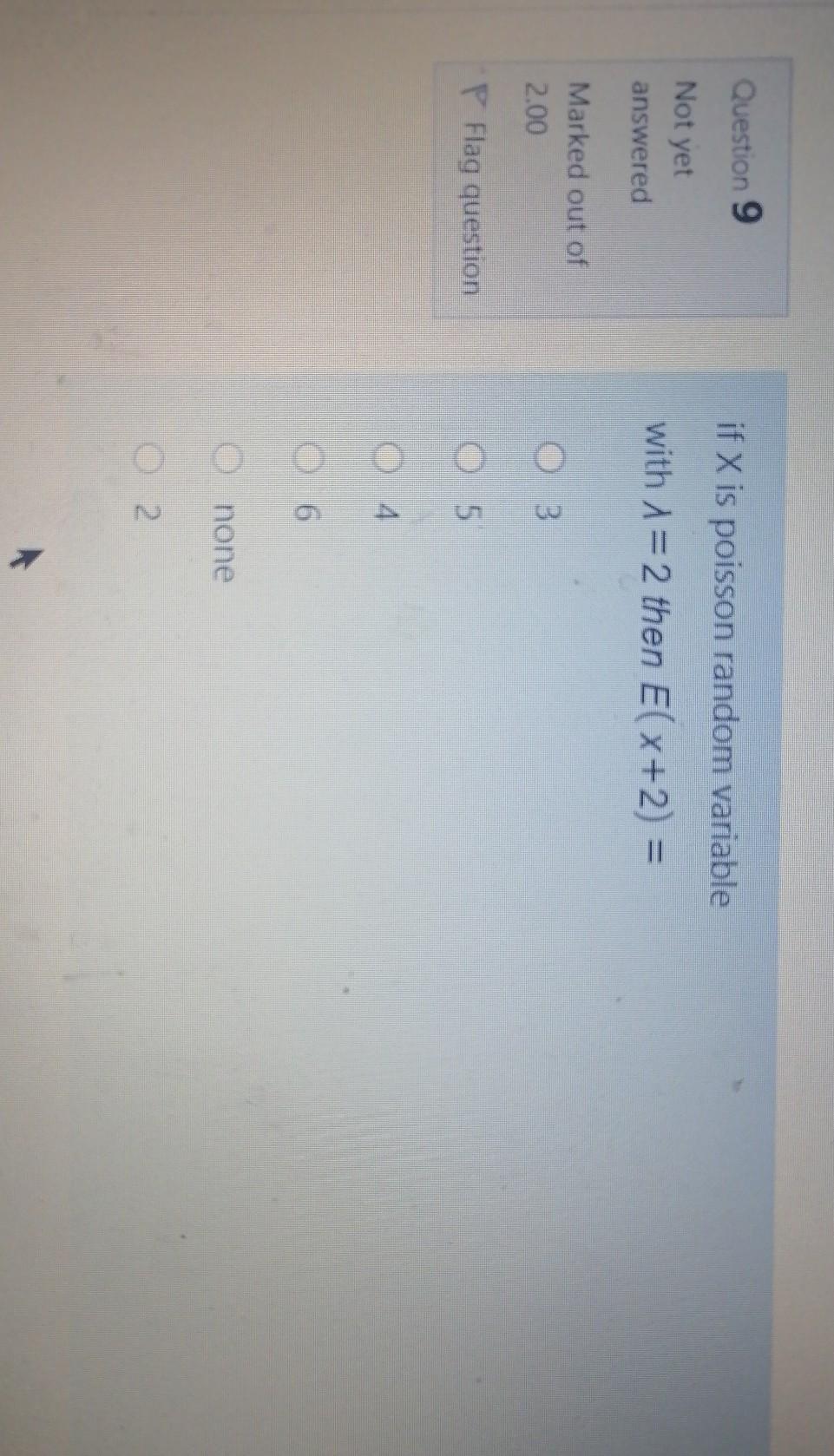 Solved Question 9 Not yet if X is poisson random variable | Chegg.com