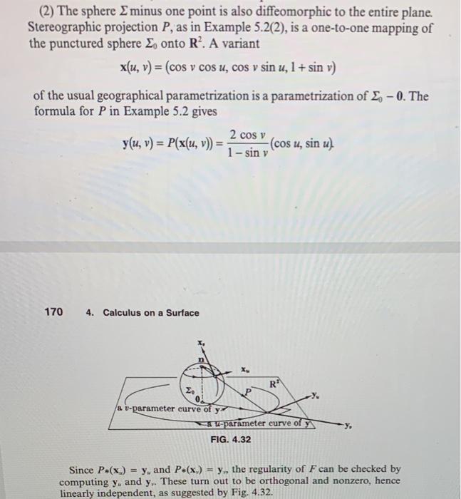 (2) The sphere minus one point is also diffeomorphic | Chegg.com