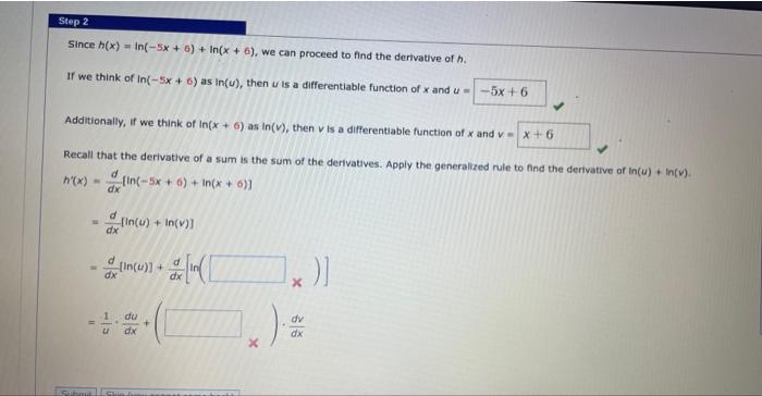Solved Since h(x)=ln(−5x+5)+ln(x+6), we can proceed to find | Chegg.com