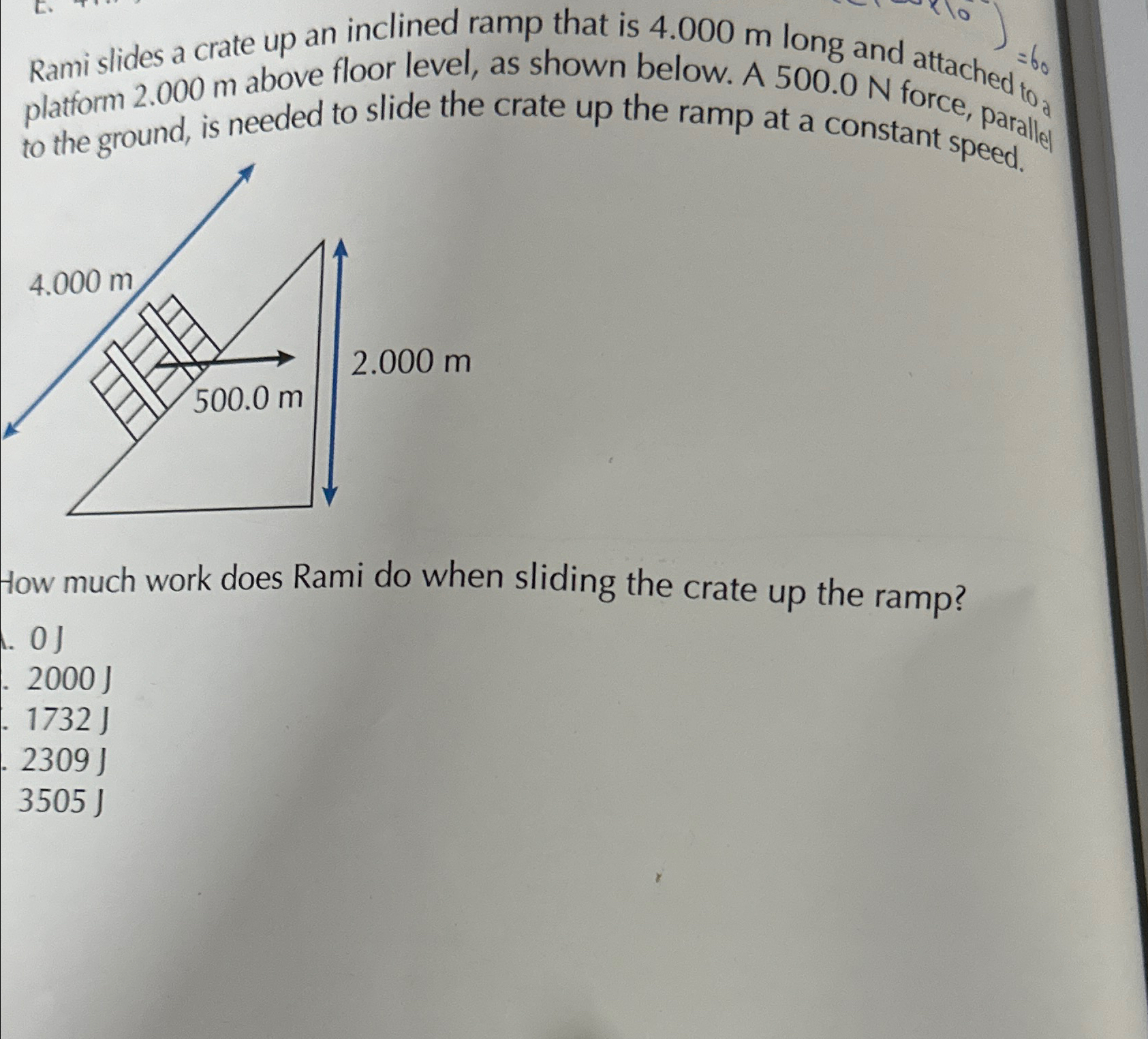 Solved Rami slides a crate up an inclined ramp that is | Chegg.com