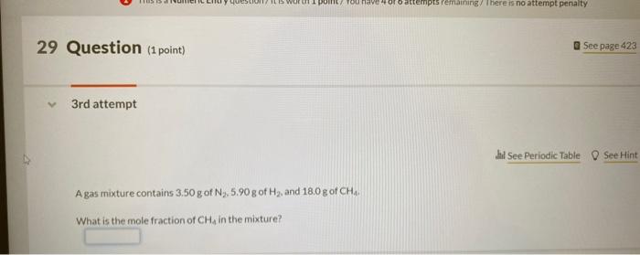 Solved 3rd attempt A gas mixture contains 3.50 g of N2,5.90 | Chegg.com