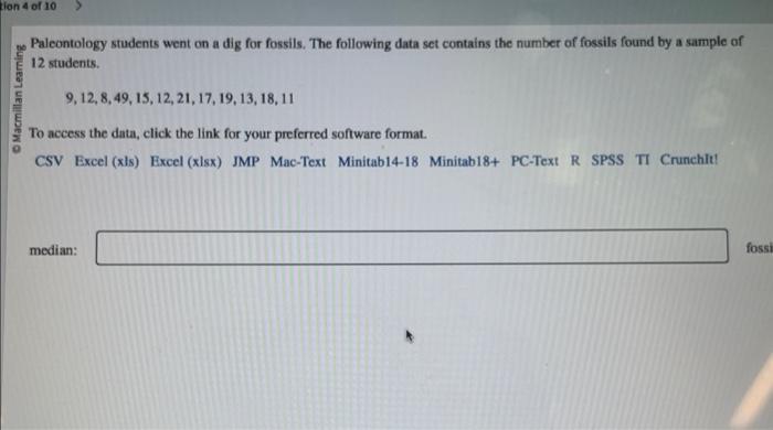 Solved Paleontology students went on a dig for fossils. The | Chegg.com