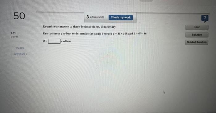 Solved Round your answer to three decimal places, if | Chegg.com