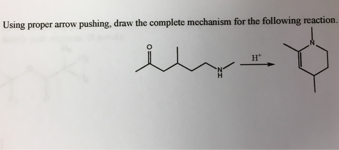 Solved Using proper arrow pushing, draw the complete | Chegg.com