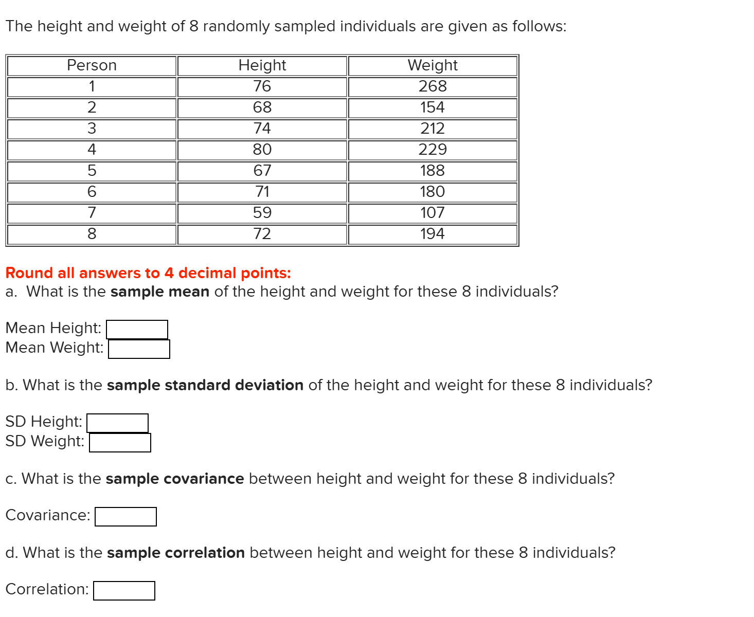Solved The height and weight of 8 ﻿randomly sampled | Chegg.com