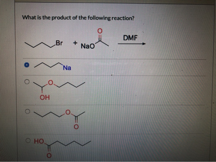 Solved What is the product of the following reaction? DMF Br | Chegg.com