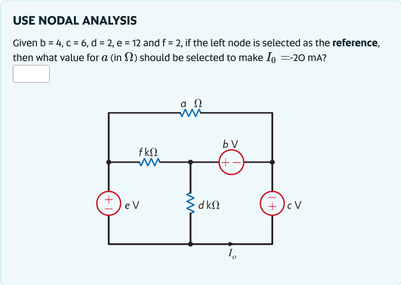 Use Nodal Analysisgiven B 4 C 6 D 2 E 12 and F 2