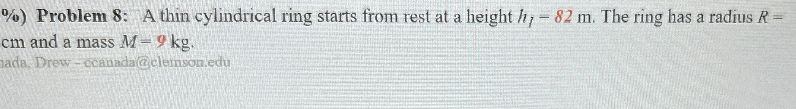 Solved % ﻿Problem 8: A thin cylindrical ring starts from | Chegg.com