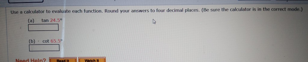 Solved Use a calculator to evaluate each function. Round | Chegg.com