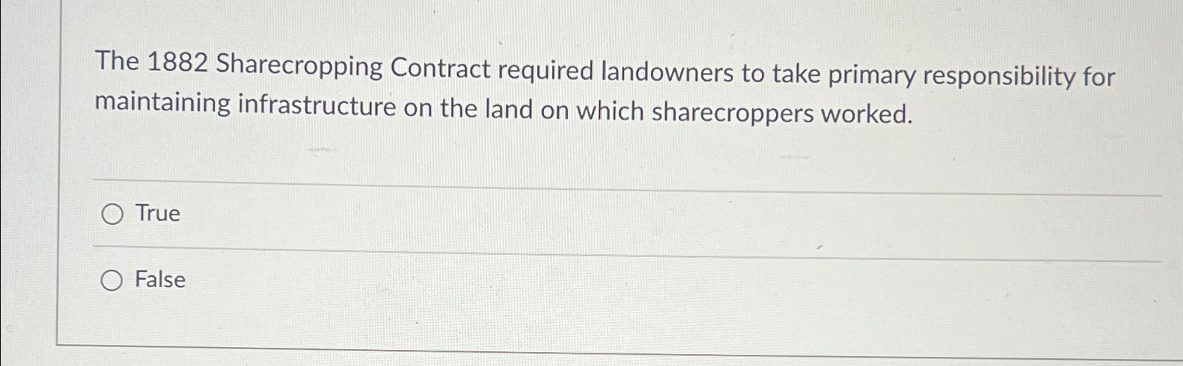 Solved The 1882 ﻿Sharecropping Contract required landowners | Chegg.com