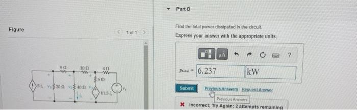 Solved Find the total power dissipated in the circuit. | Chegg.com
