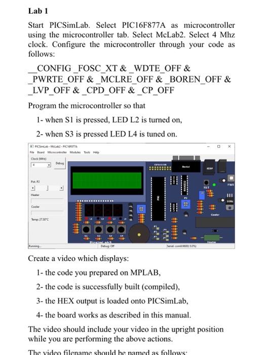 Solved Lab 1 Start PICSimLab. Select PIC16F877A as | Chegg.com