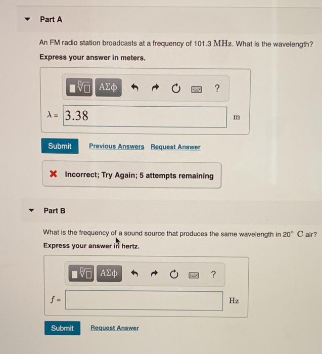 Solved Part A An FM radio station broadcasts at a frequency | Chegg.com