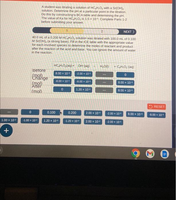 Solved A student was titrating a solution of HC4H7O2 with a | Chegg.com