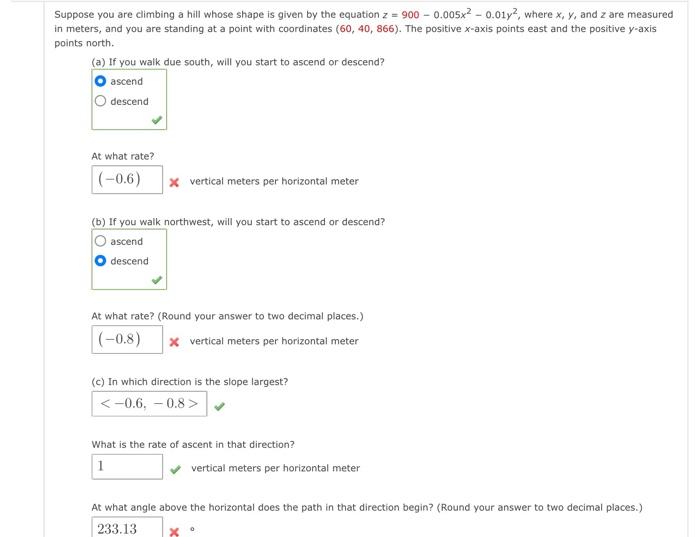 Solved Suppose you are climbing a hill whose shape is given | Chegg.com