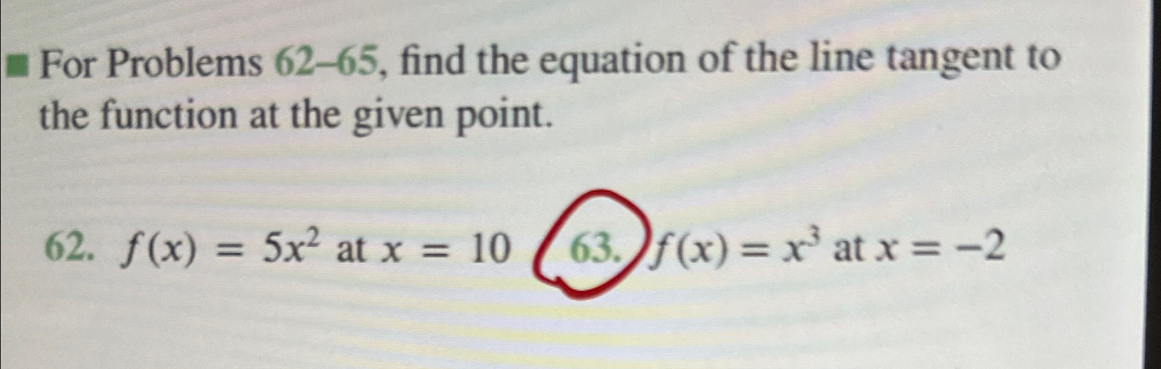 Solved For Problems find the equation of the line tangent | Chegg.com