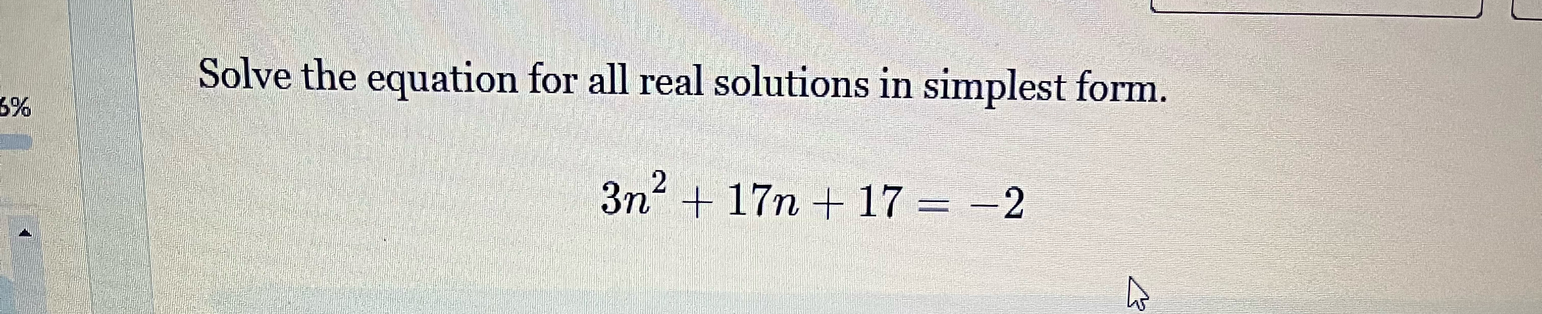 Solved Solve the equation for all real solutions in simplest | Chegg.com