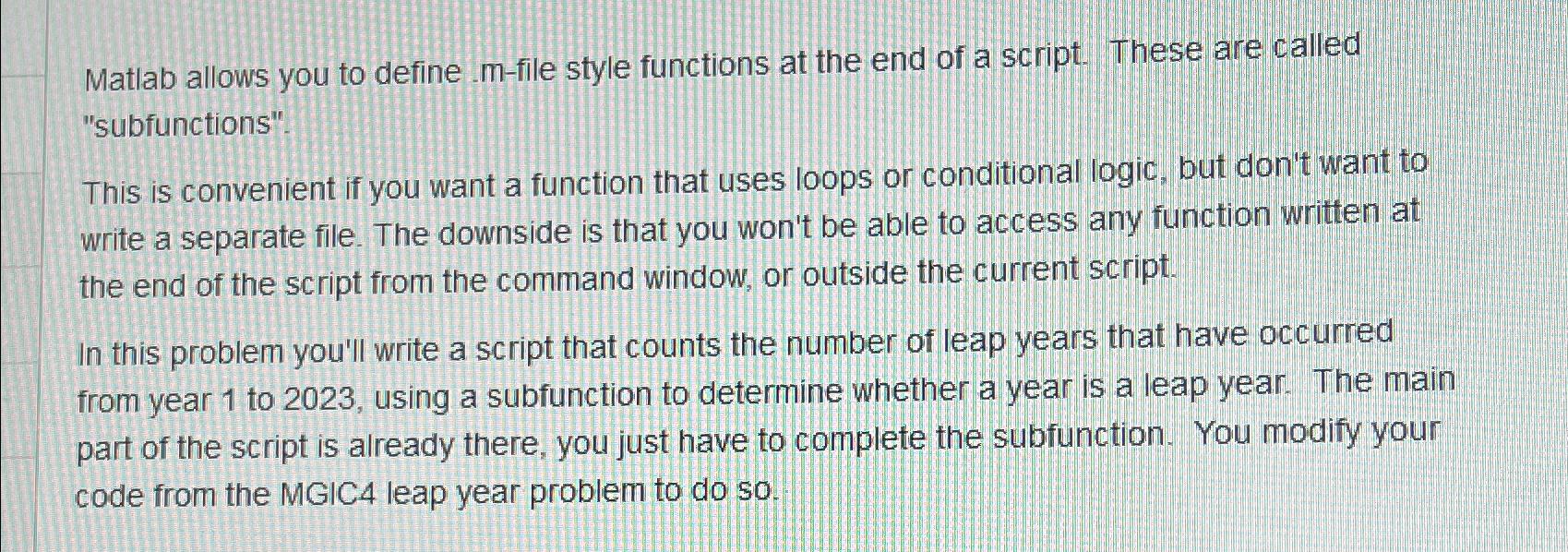 Solved Matlab allows you to define .m-file style functions | Chegg.com
