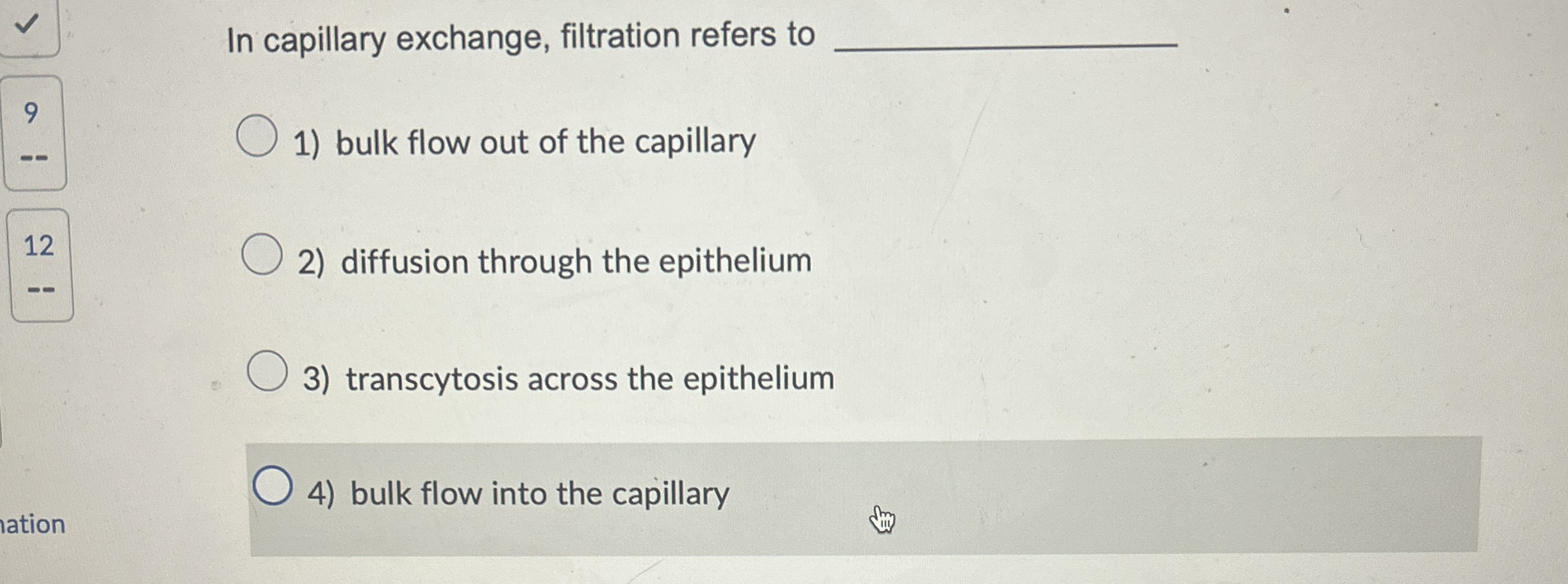 Solved In capillary exchange, filtration refers to 9bulk | Chegg.com
