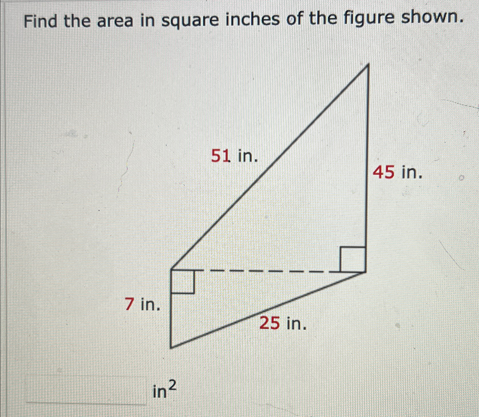 Solved Find the area in square inches of the figure | Chegg.com
