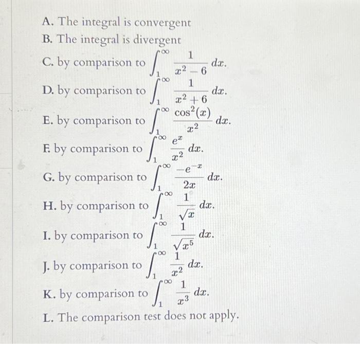 Solved For each of the improper integrals below, if the | Chegg.com