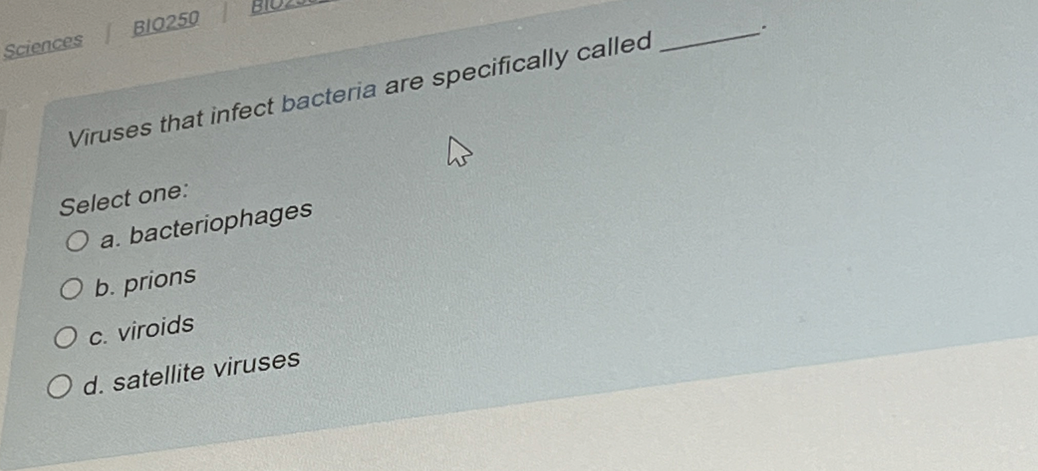 Solved Viruses that infect bacteria are specifically called | Chegg.com